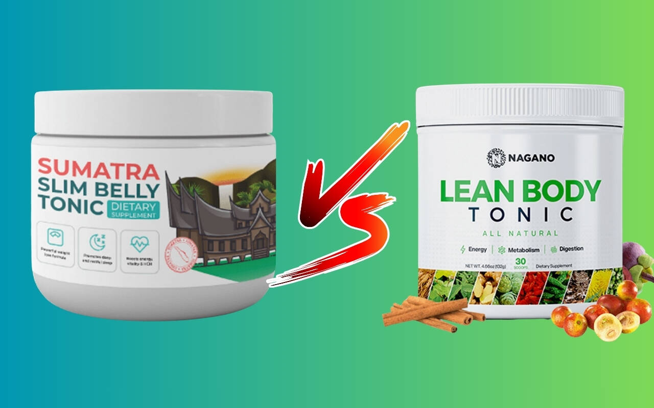 Sumatra Slim Belly Tonic or Nagano Lean Body Tonic: Which Works Best ...