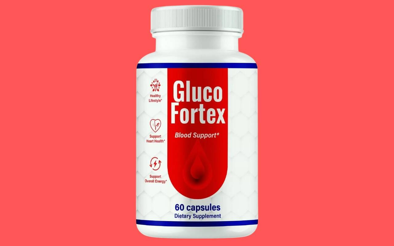 Gluco Fortex Explained: A Comprehensive Look at Its Ingredients and ...